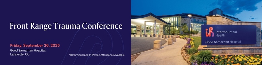 Intermountain Health Front Range Trauma Conference 2025 - Intermountain ...