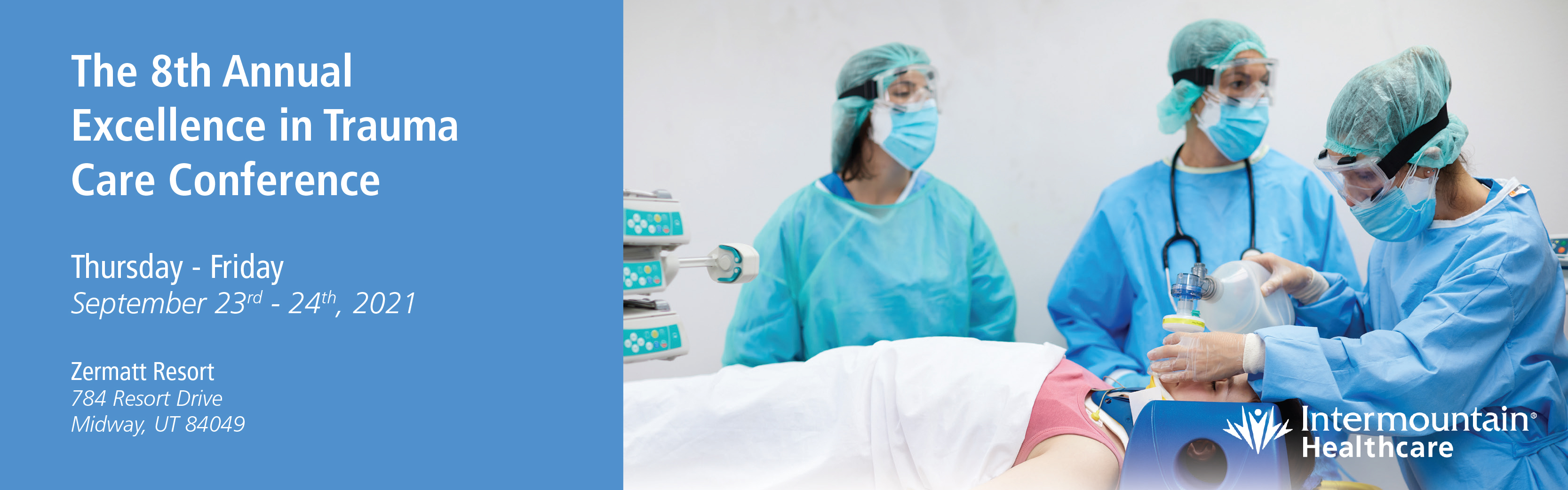 8th Annual Excellence in Trauma Care Conference - Intermountain Health ...