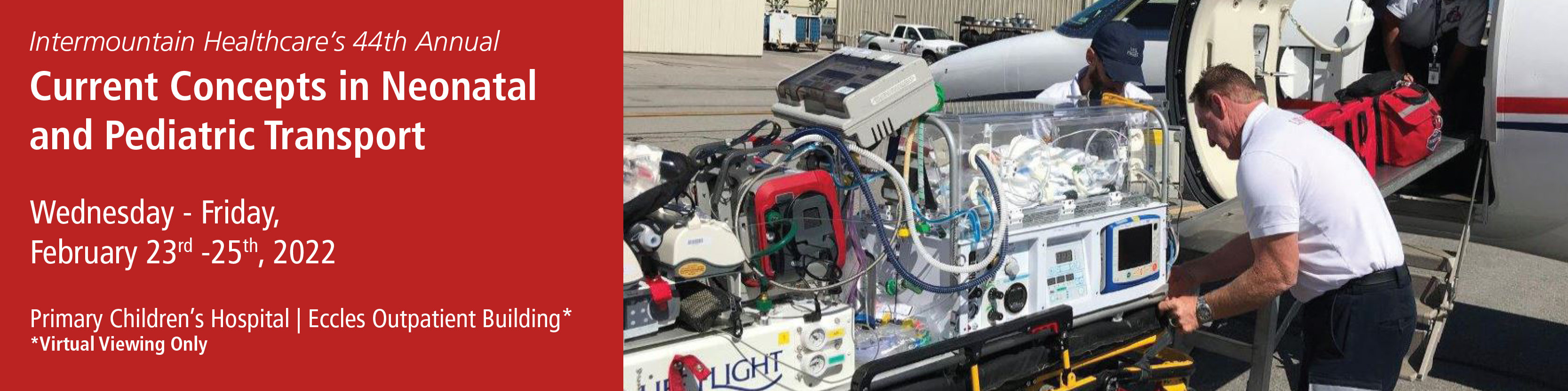 44th Annual Current Concepts in Neonatal and Pediatric Transport ...
